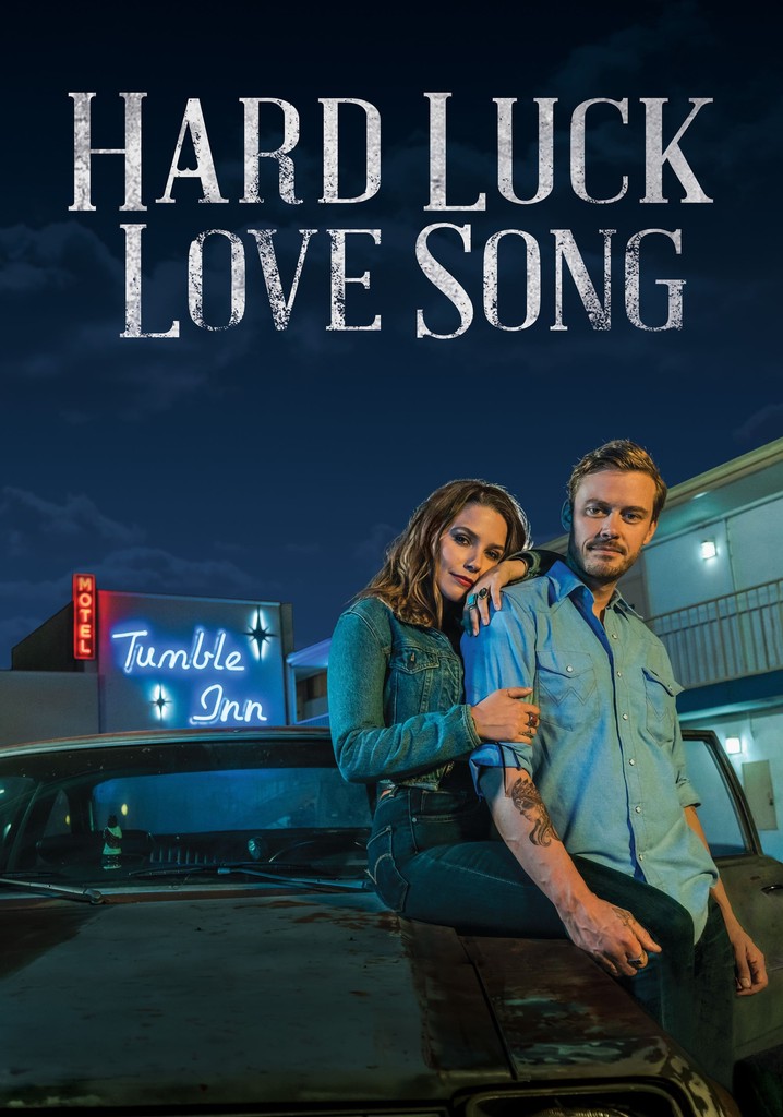 Hard Luck Love Song streaming: where to watch online?
