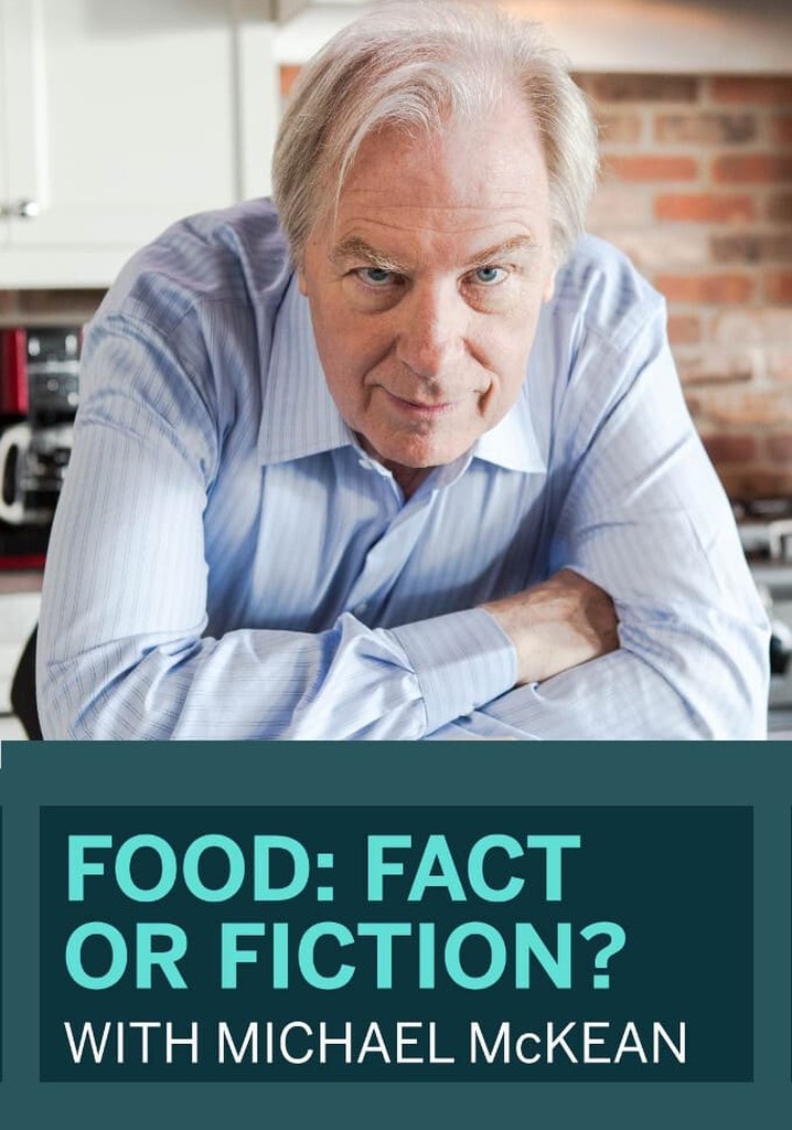 Food: Fact or Fiction? - streaming tv show online