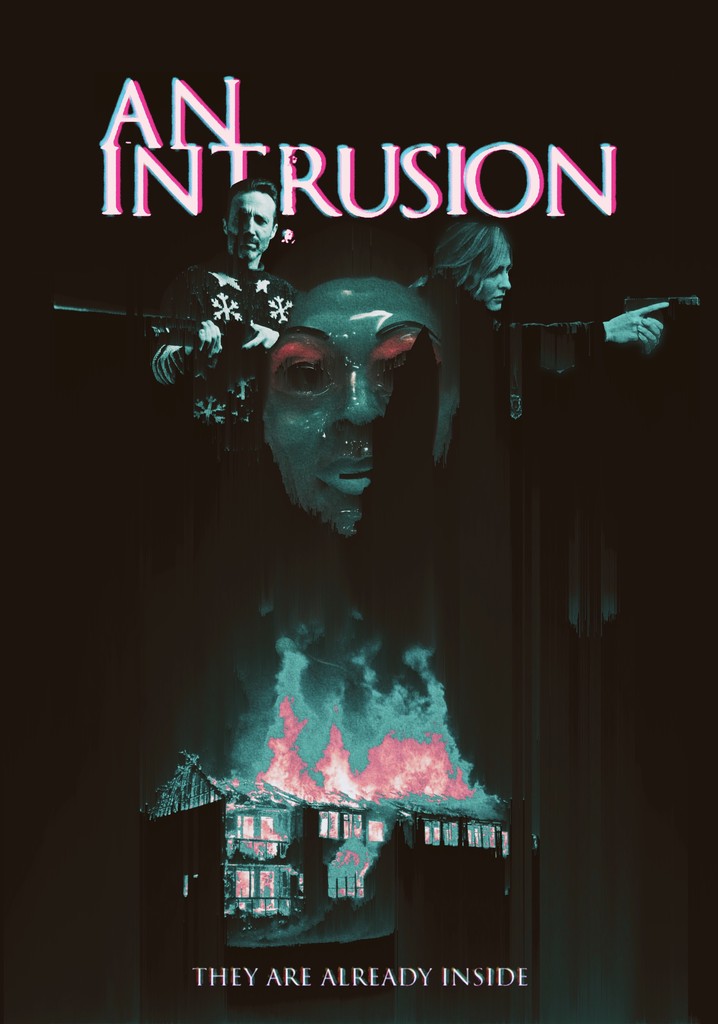 An Intrusion streaming: where to watch movie online?