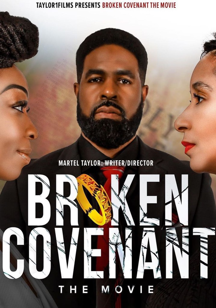 Broken Covenant The Movie streaming: watch online