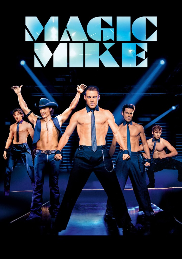 Magic Mike filme - Veja onde assistir online