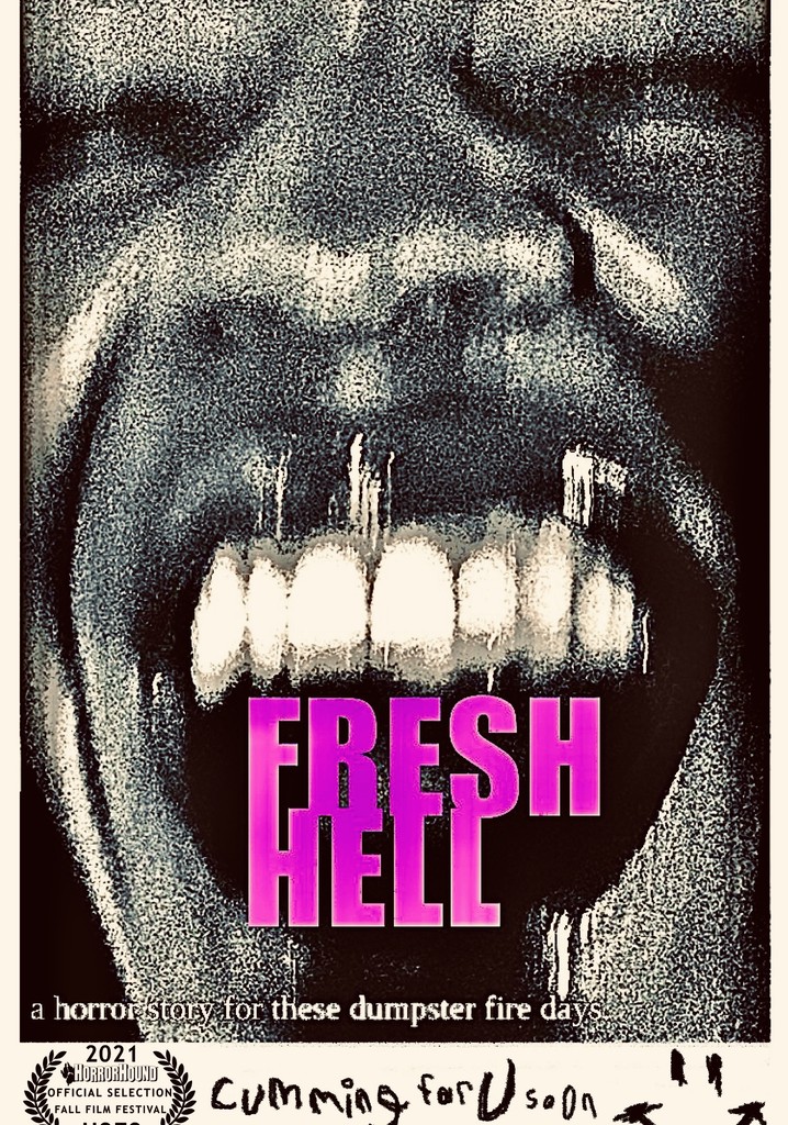 Fresh Hell streaming: where to watch movie online?