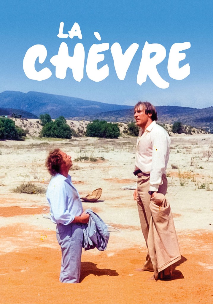 Où regarder La Chèvre en streaming complet et légal