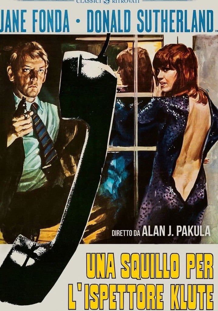 Una squillo per l'ispettore Klute - streaming