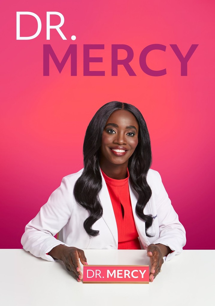 Dr. Mercy - watch tv show streaming online