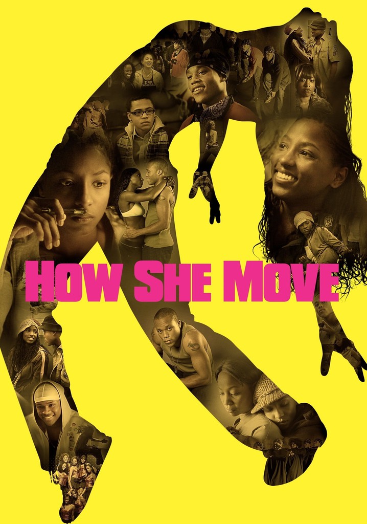 How She Move streaming: where to watch movie online?
