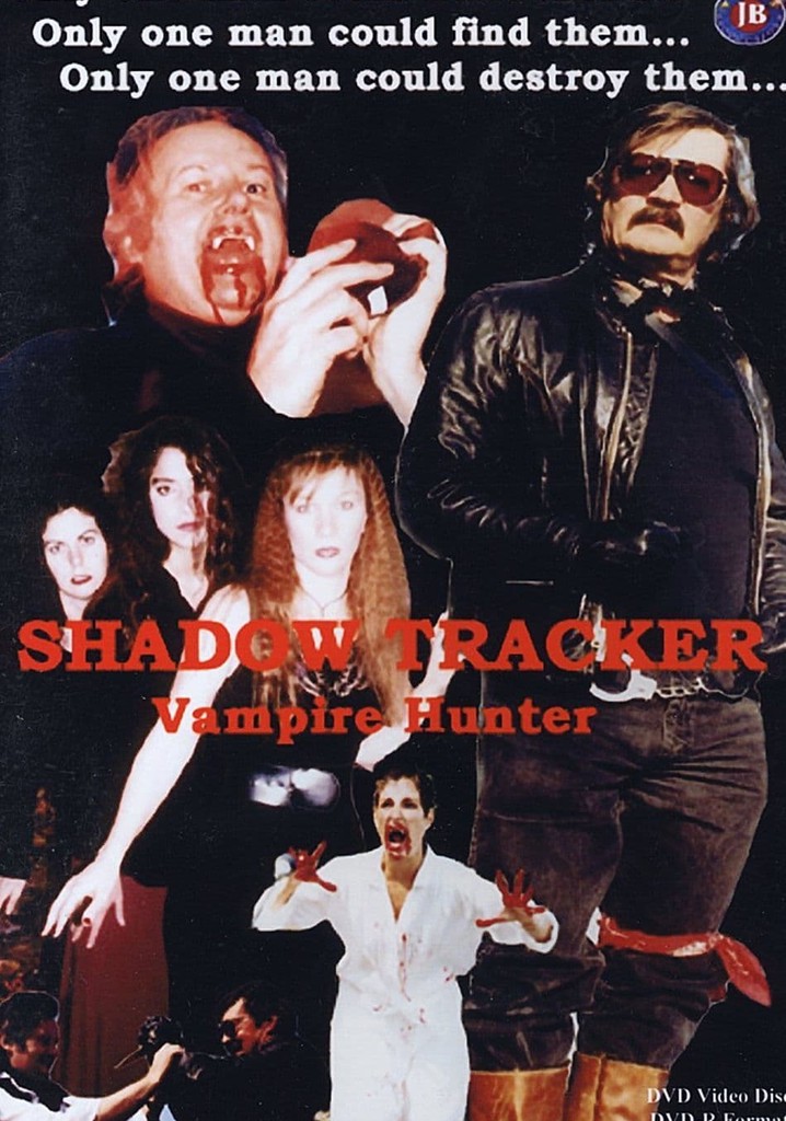 Shadow Tracker: Vampire Hunter - película: Ver online