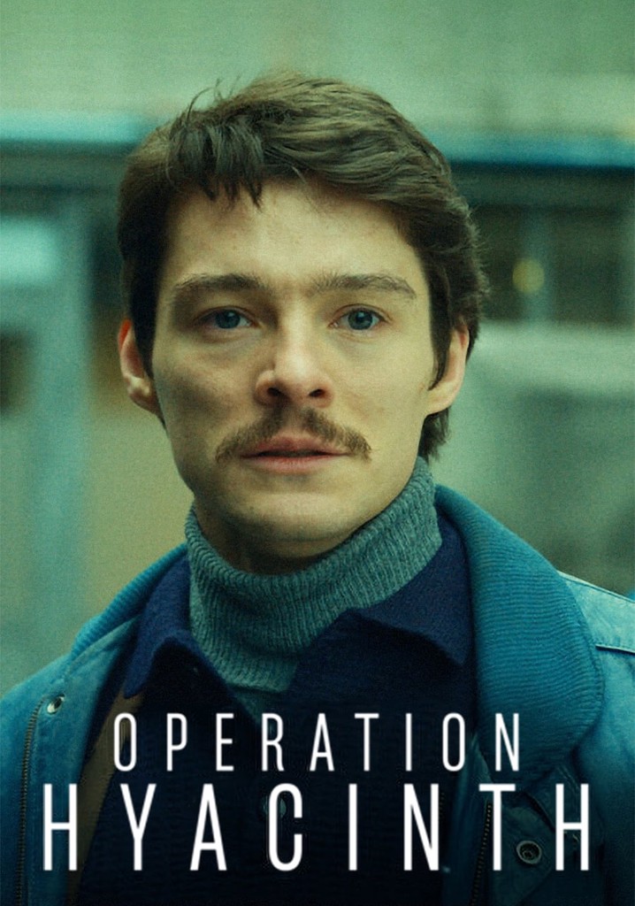 Operation Hyacinth - film: guarda streaming online