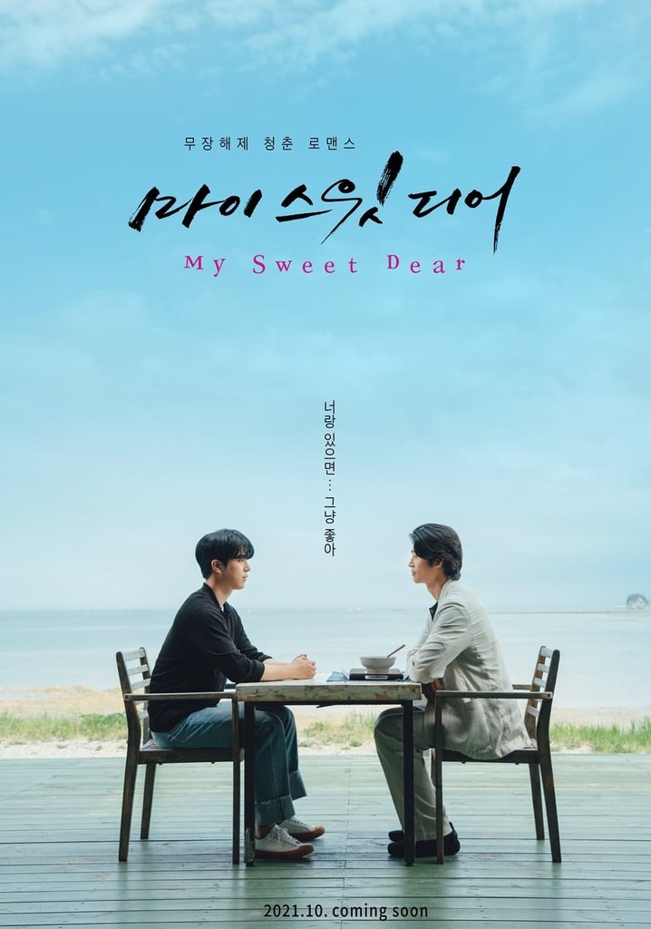 My Sweet Dear Season 1 - watch episodes streaming online