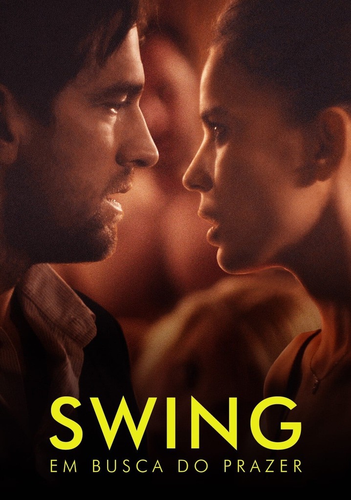 Swung filme - Veja onde assistir online