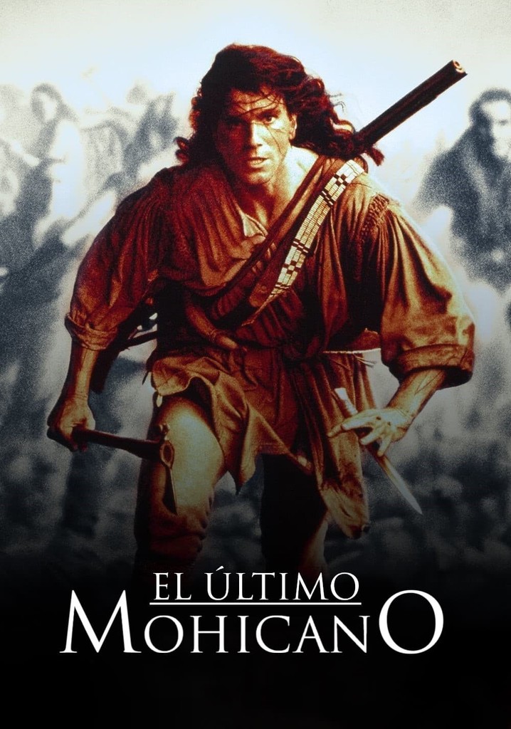 El último mohicano - película: Ver online en español