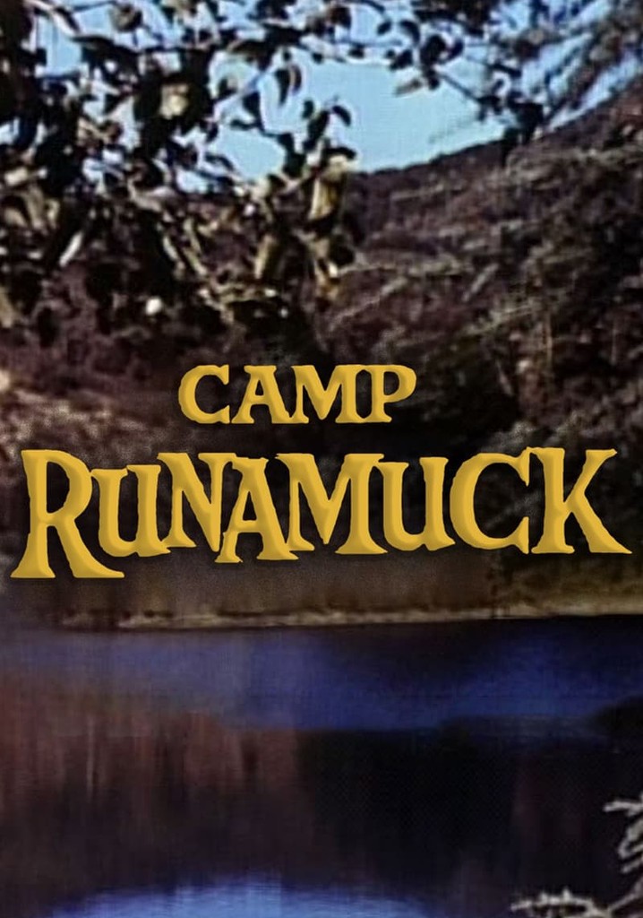 Camp Runamuck - streaming tv show online