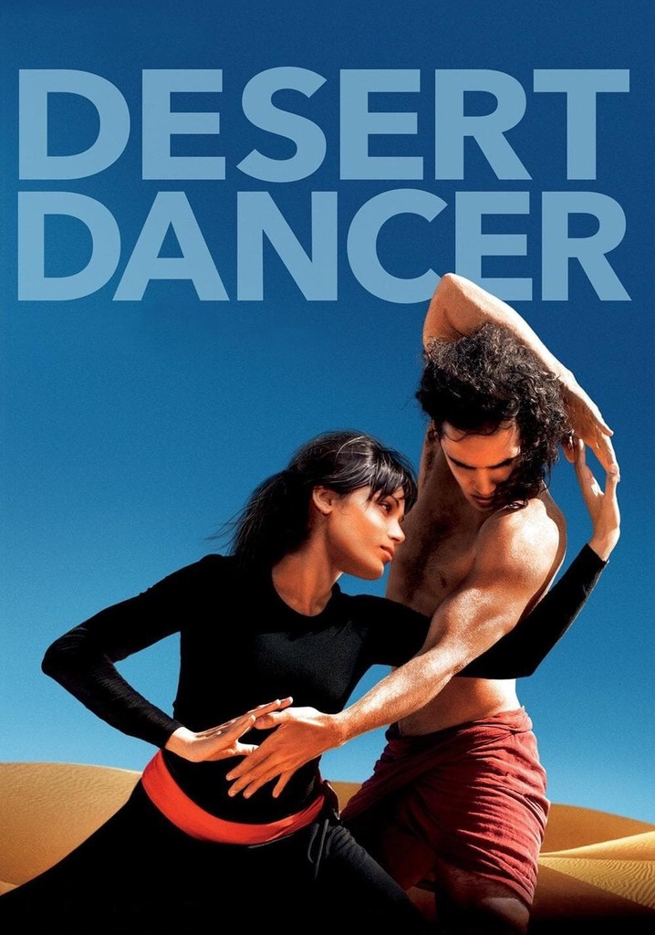Desert Dancer streaming: where to watch online?