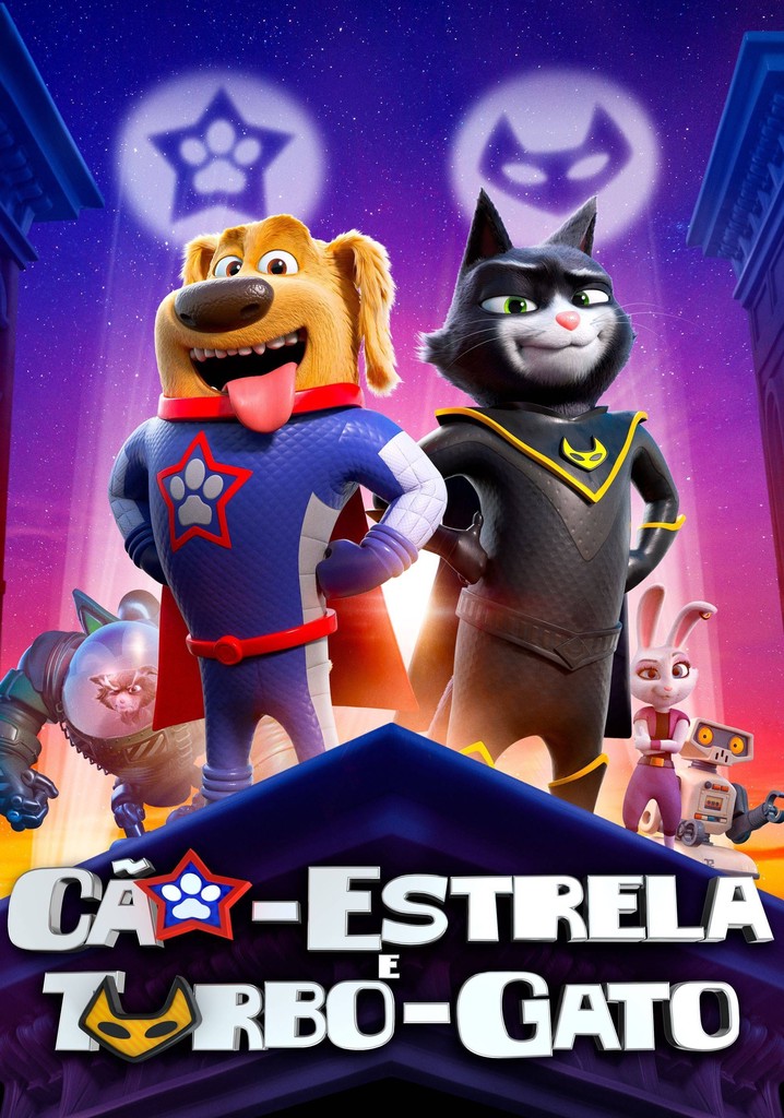 StarDog and TurboCat filme - Veja onde assistir