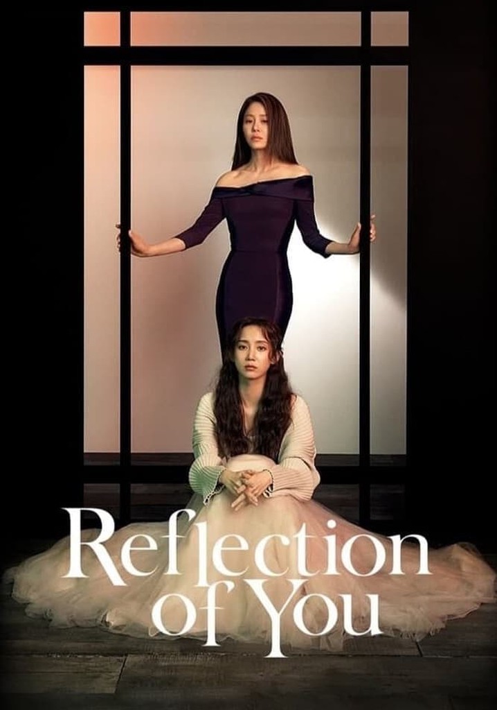 Reflection of You - guarda la serie in streaming