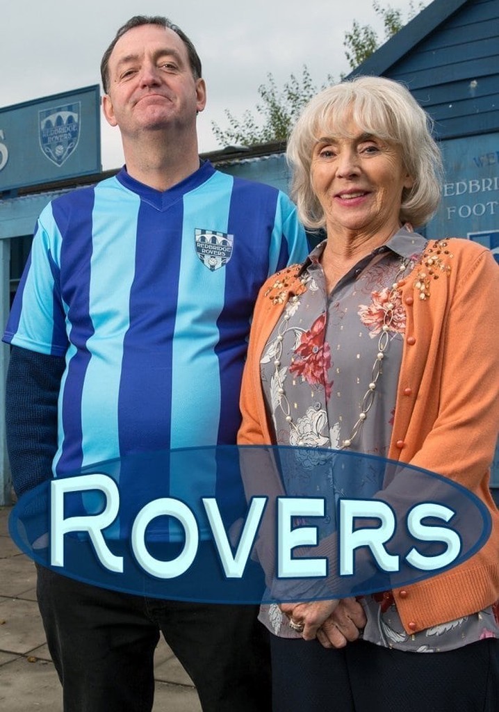 Rovers Season 1 - watch full episodes streaming online
