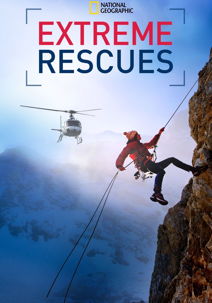 Extreme Rescues Staffel 1 - Jetzt Stream anschauen