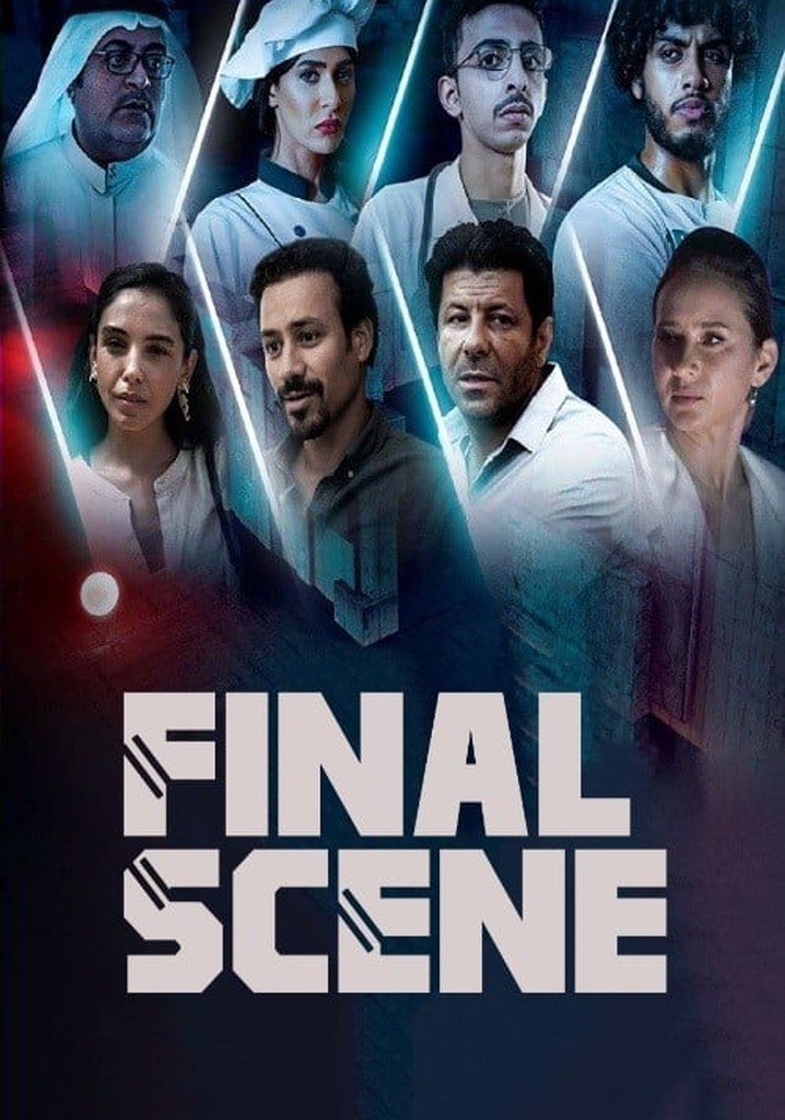 Final Scene - watch tv show streaming online
