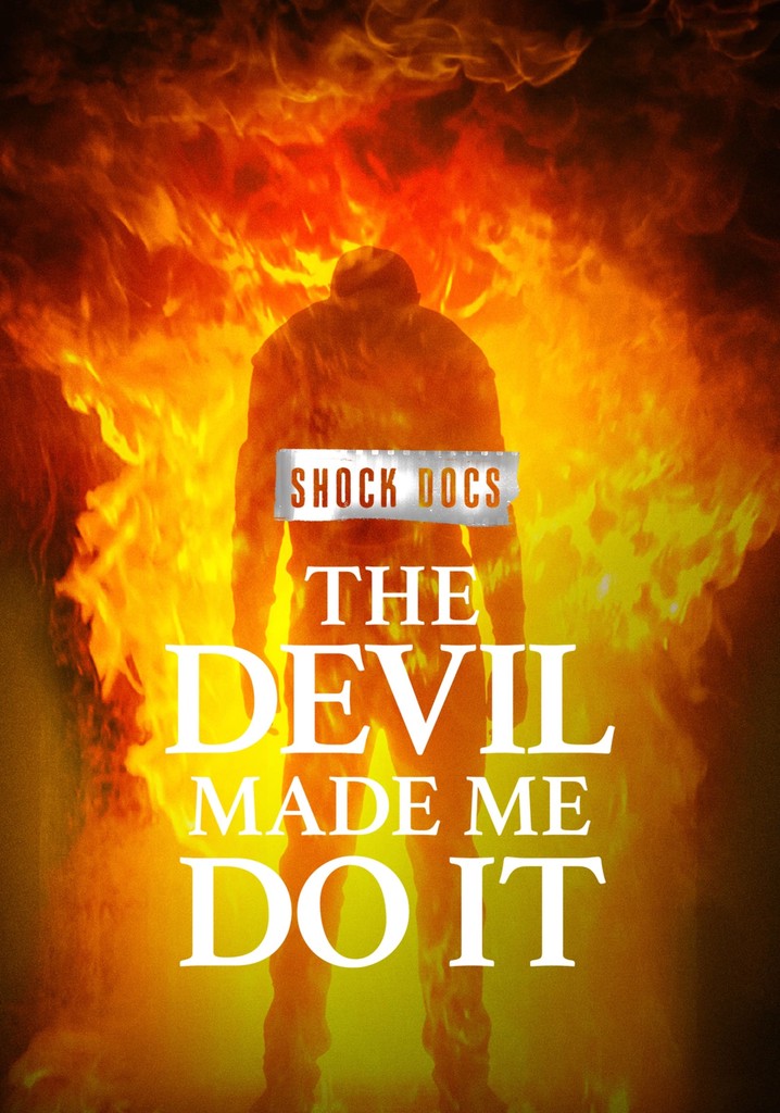 The Devil Made Me Do It streaming: watch online