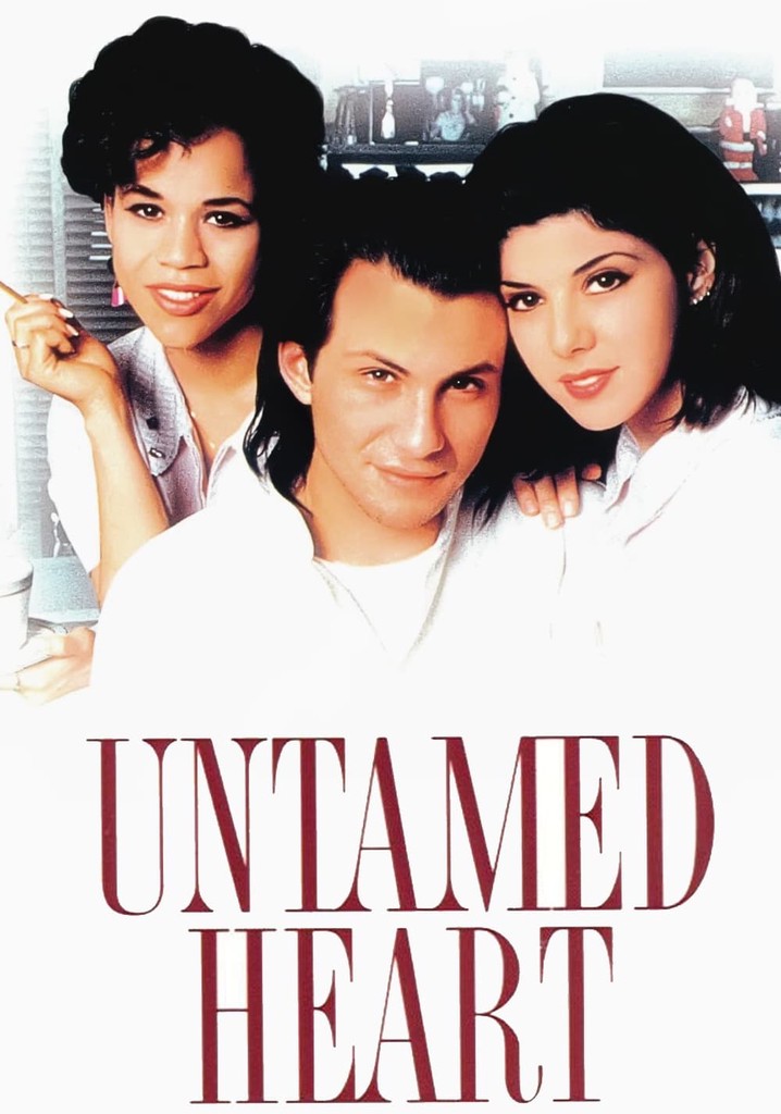 Untamed Heart streaming: where to watch online?