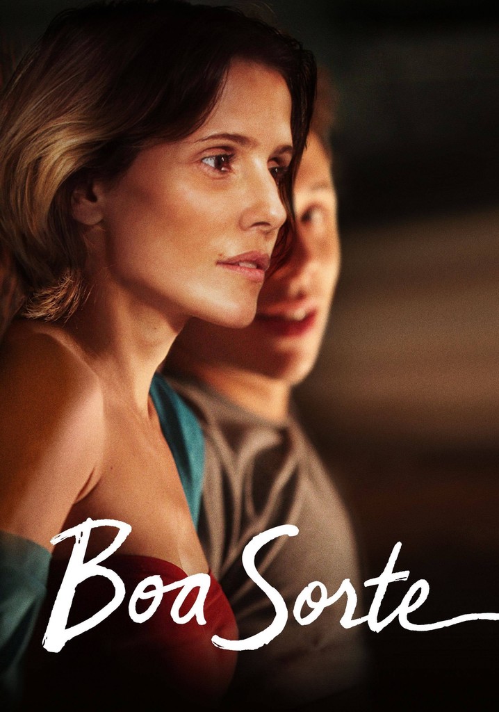 Boa Sorte filme - Veja onde assistir online