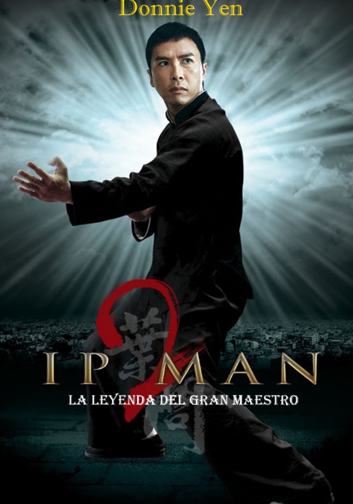 Ip Man 2 - película: Ver online completa en español