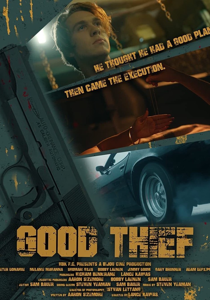 Good Thief - movie: where to watch stream online