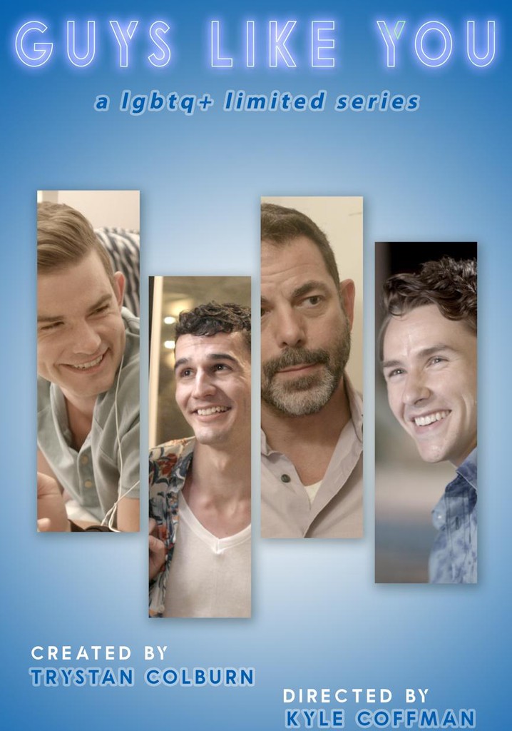 Guys Like You - streaming tv show online