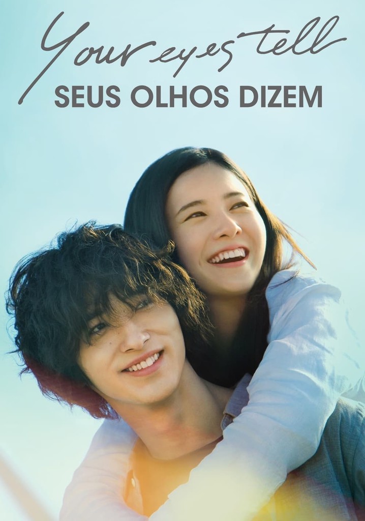 SEUS OLHOS DIZEM filme - Veja onde assistir
