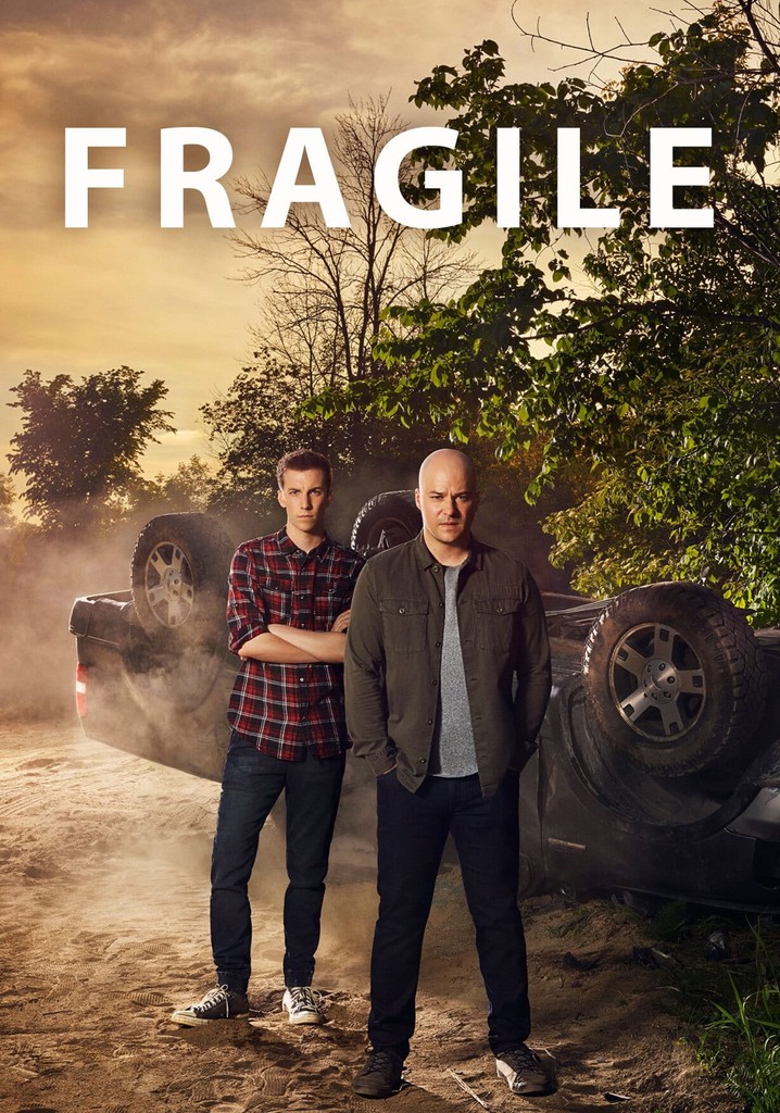 Fragile - Ver la serie online completa en español