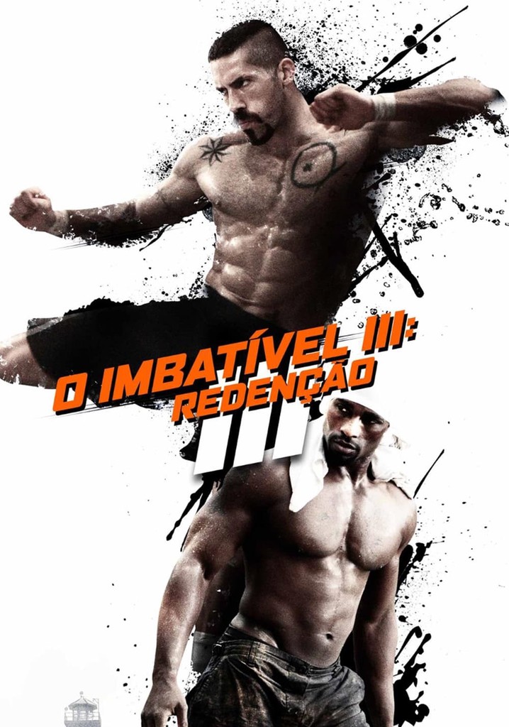 Undisputed III: A Redenção filme - Onde assistir