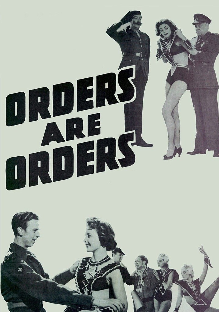 Orders Are Orders streaming: where to watch online?