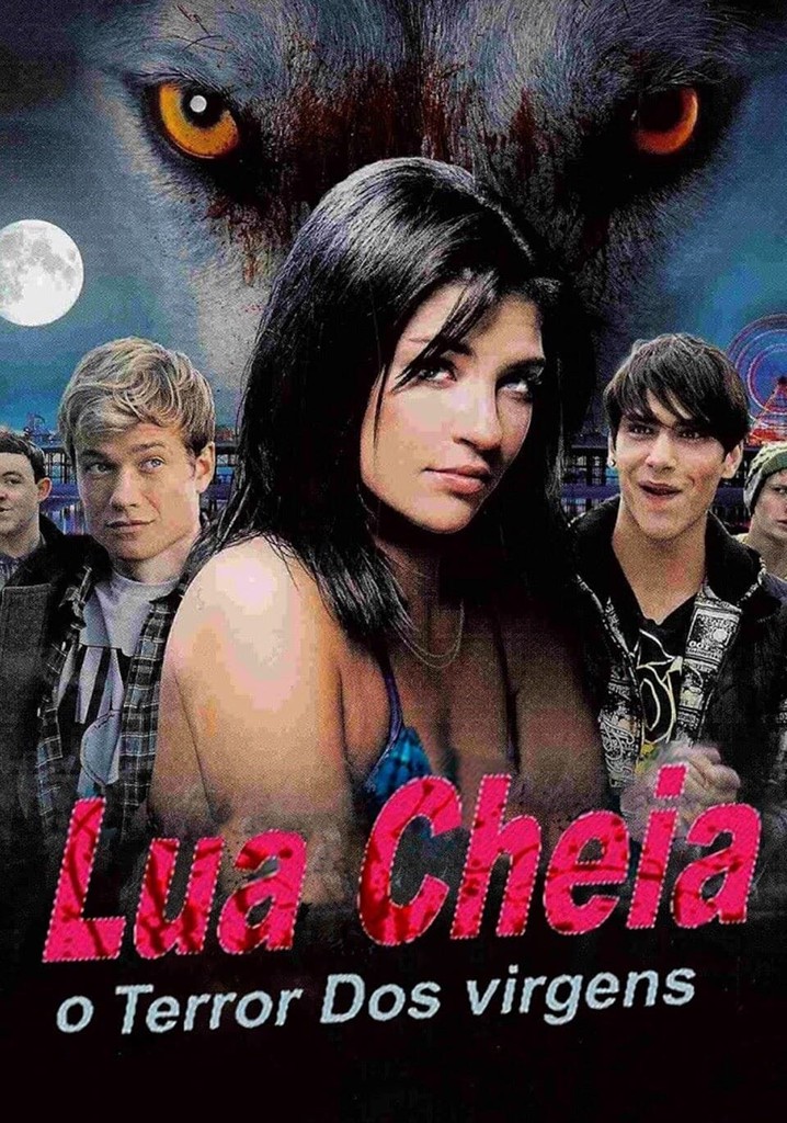 Lua Cheia - O Terror dos Virgens filme - assistir