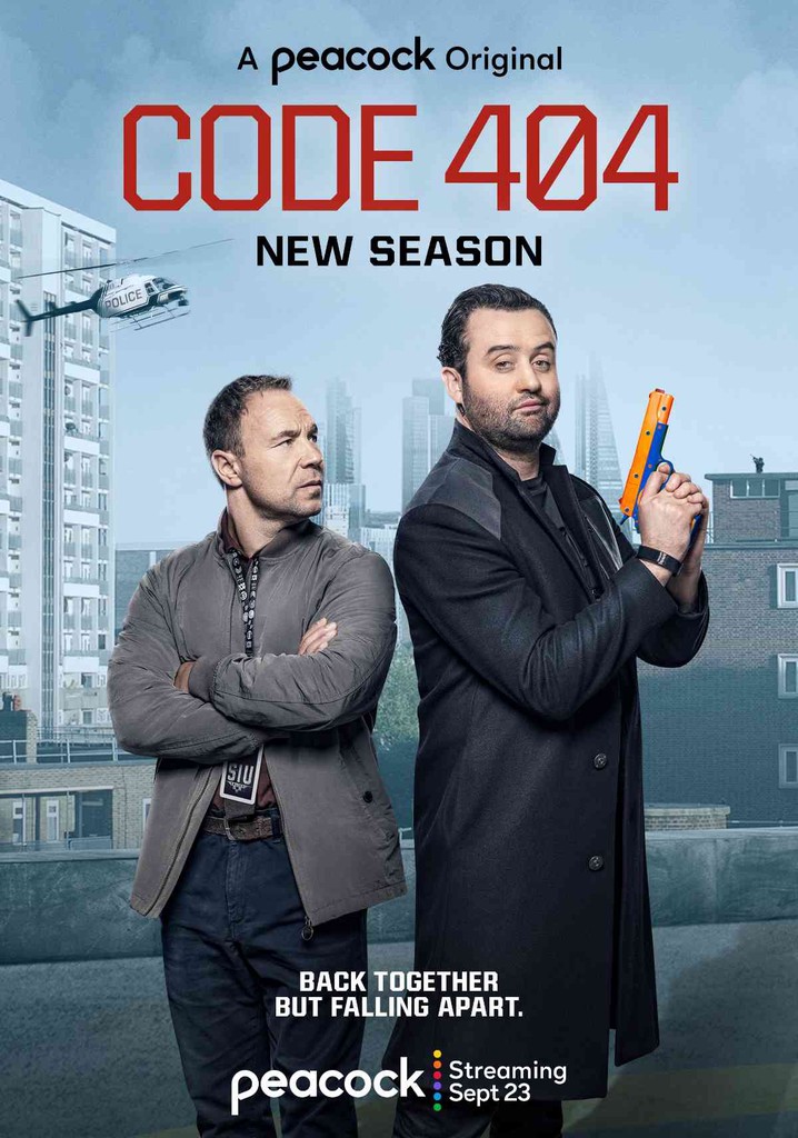 Code 404 Watch Tv Series Streaming Online