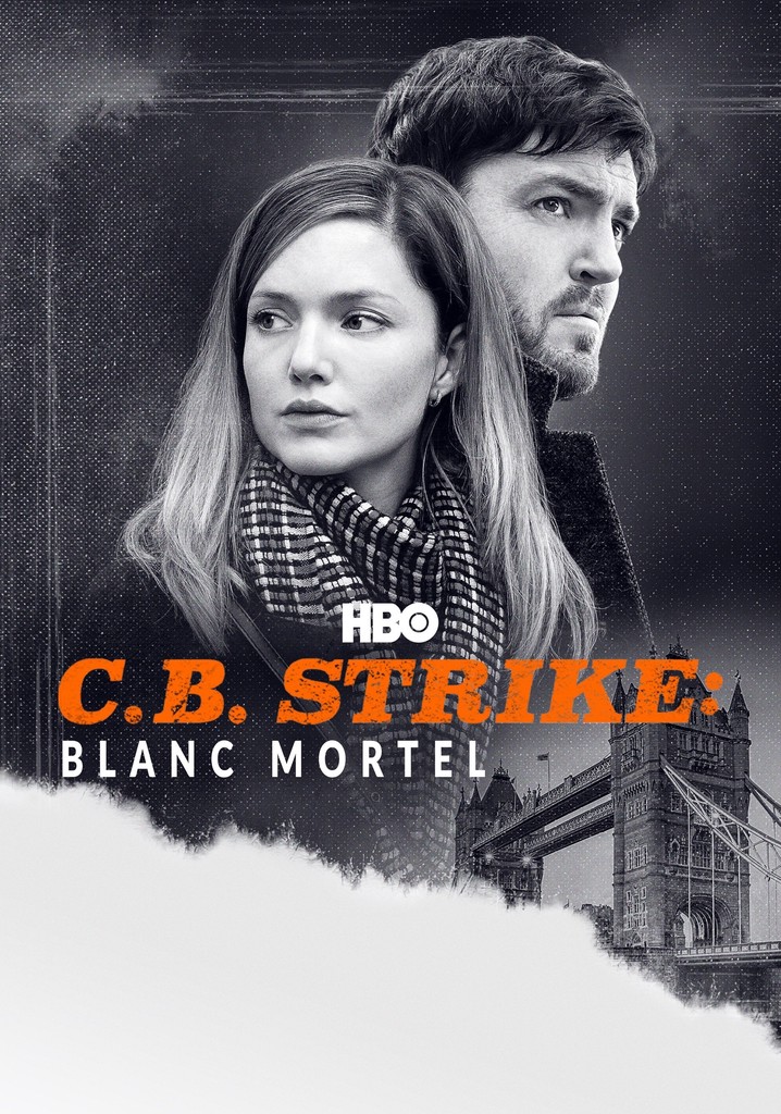 Saison 4 C.B. Strike streaming: où regarder les épisodes?
