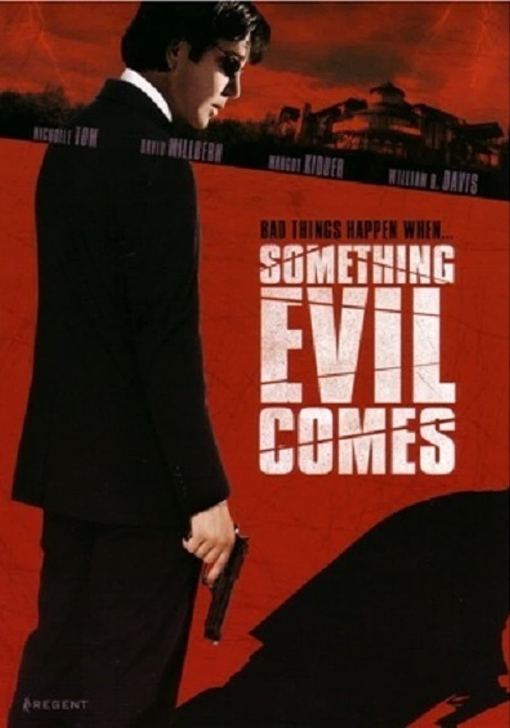 Something Evil Comes filme - Veja onde assistir