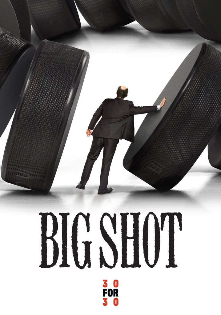 Big Shot streaming: where to watch movie online?