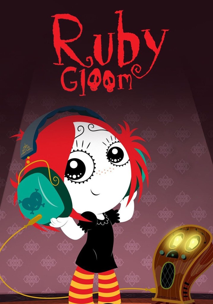 Ruby Gloom - watch tv series streaming online