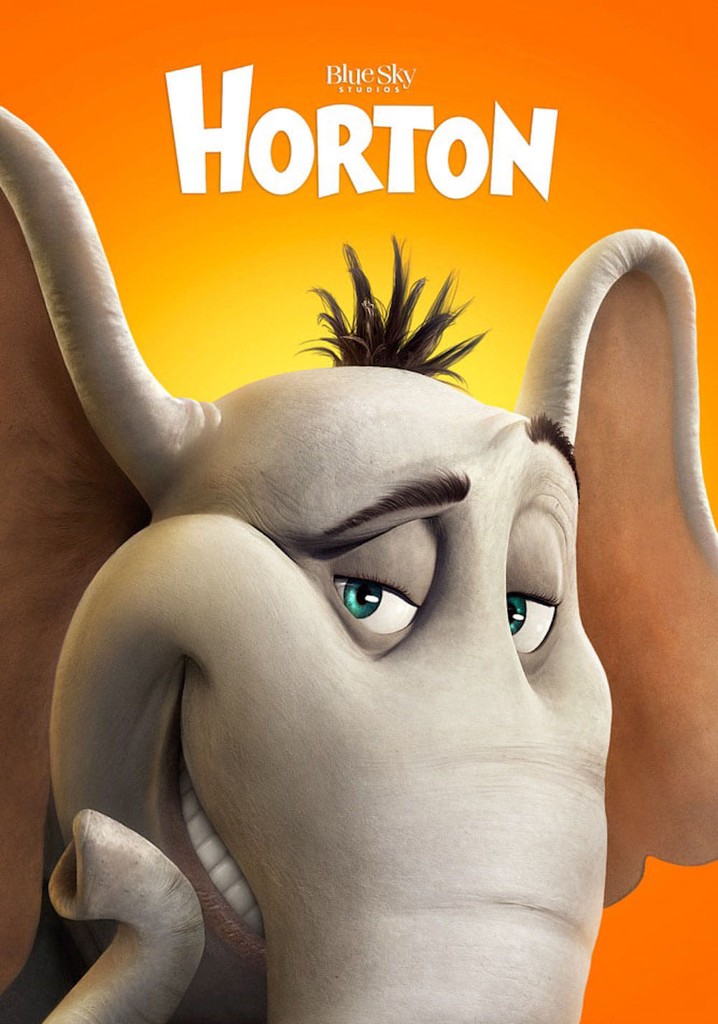Où regarder Horton en streaming complet et légal