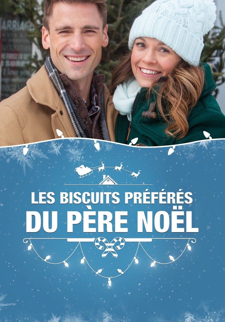 Les Biscuits préférés du Père Noël en streaming