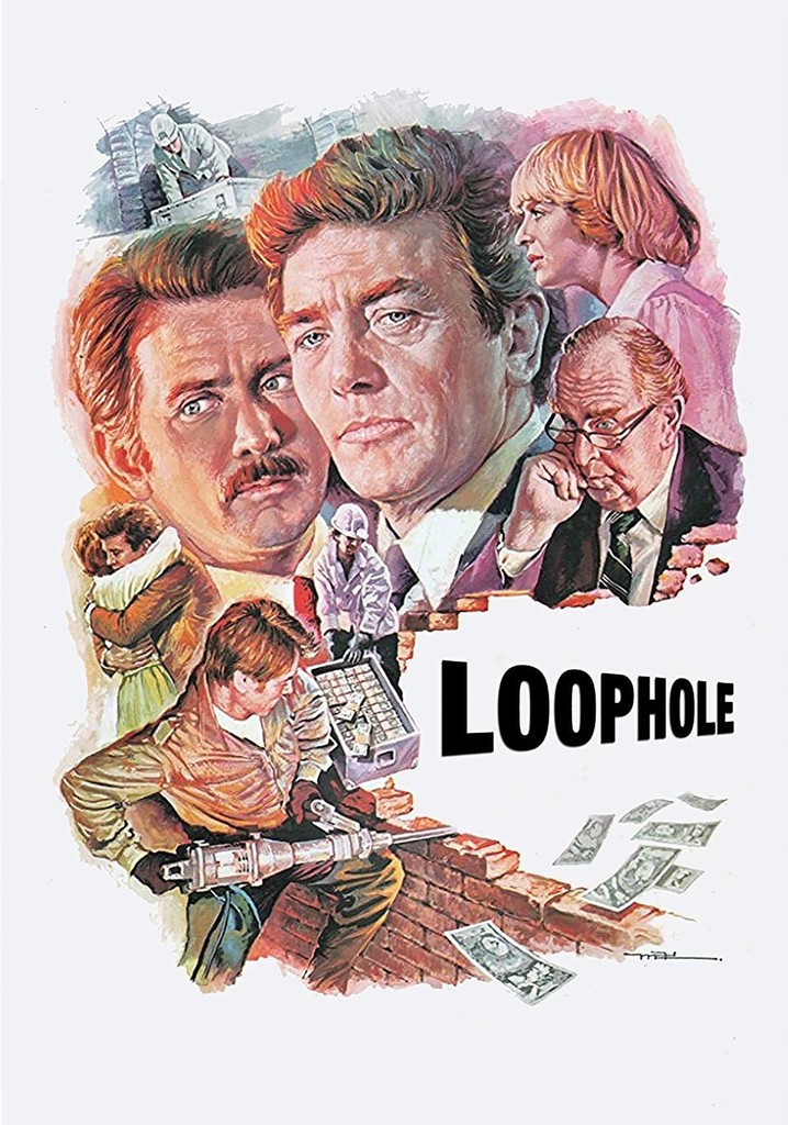 Loophole - movie: where to watch stream online