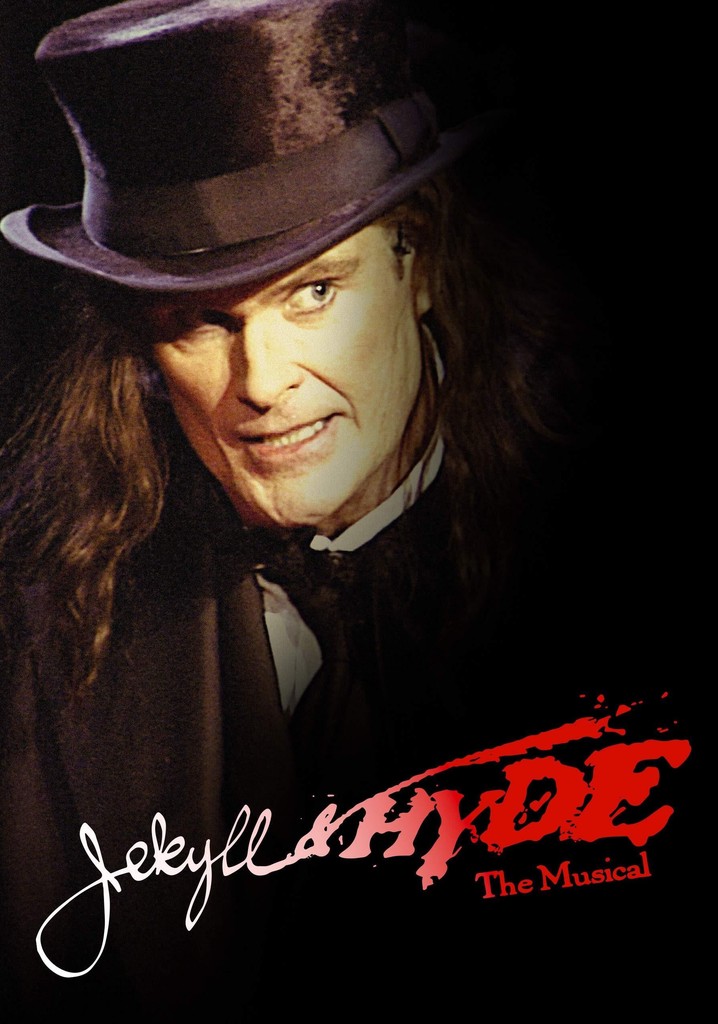Jekyll & Hyde: The Musical streaming: watch online