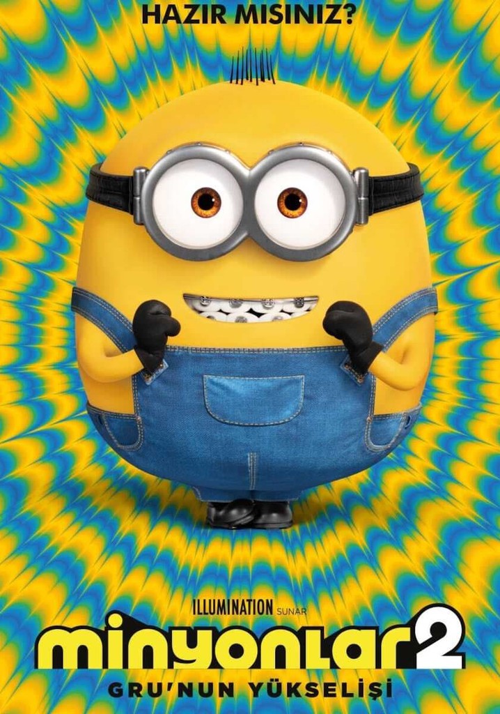 Minyonlar 2: Gru'nun Yükselişi yayını: Online izleyin