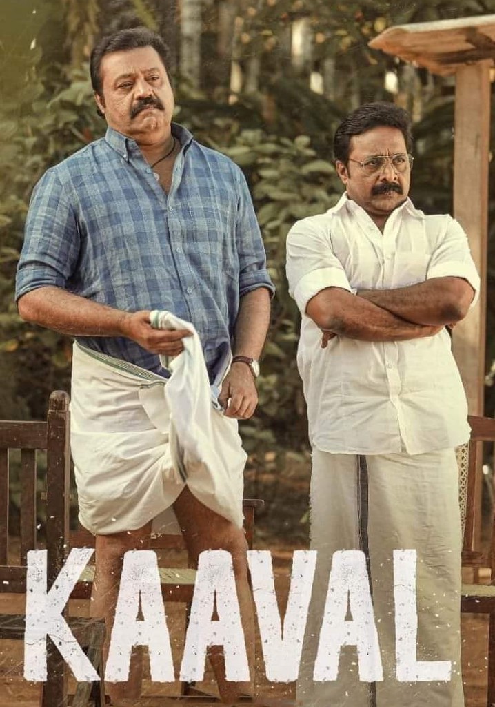 Kaaval streaming: where to watch movie online?