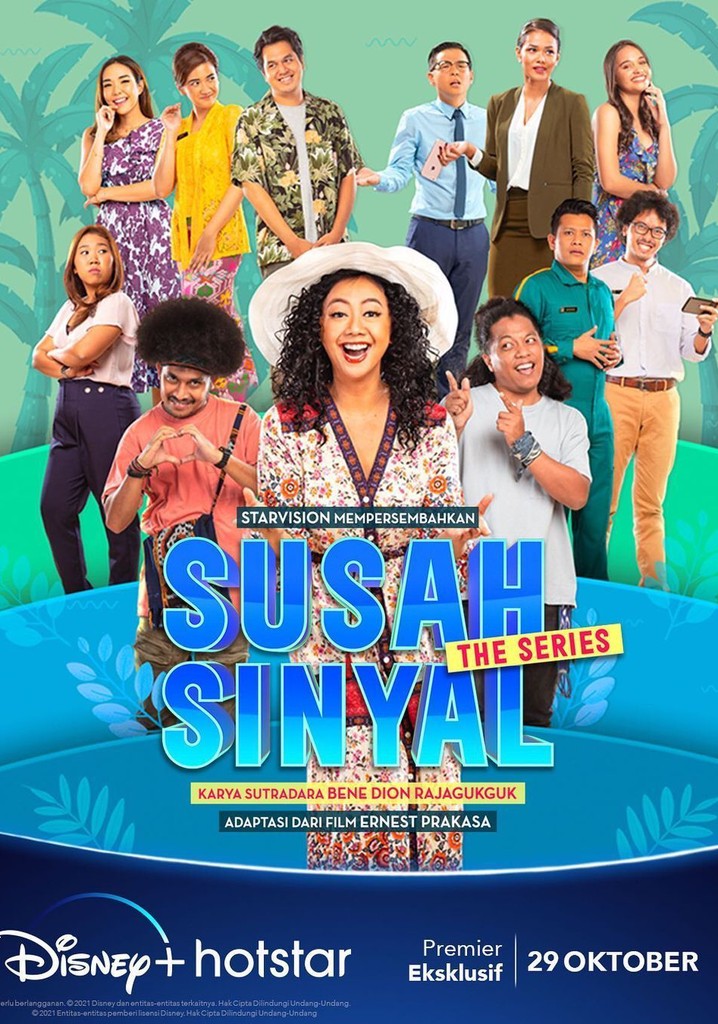 Susah Sinyal: The Series - streaming online