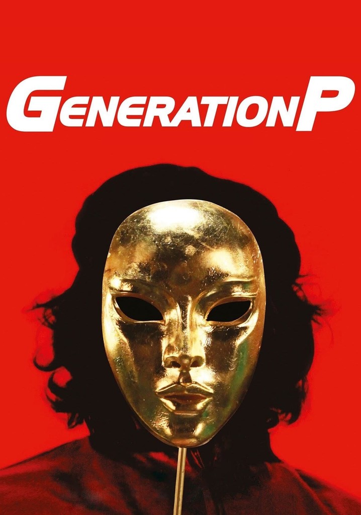 Generation P streaming: where to watch movie online?