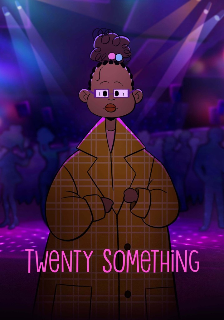 Twenty Something streaming: where to watch online?