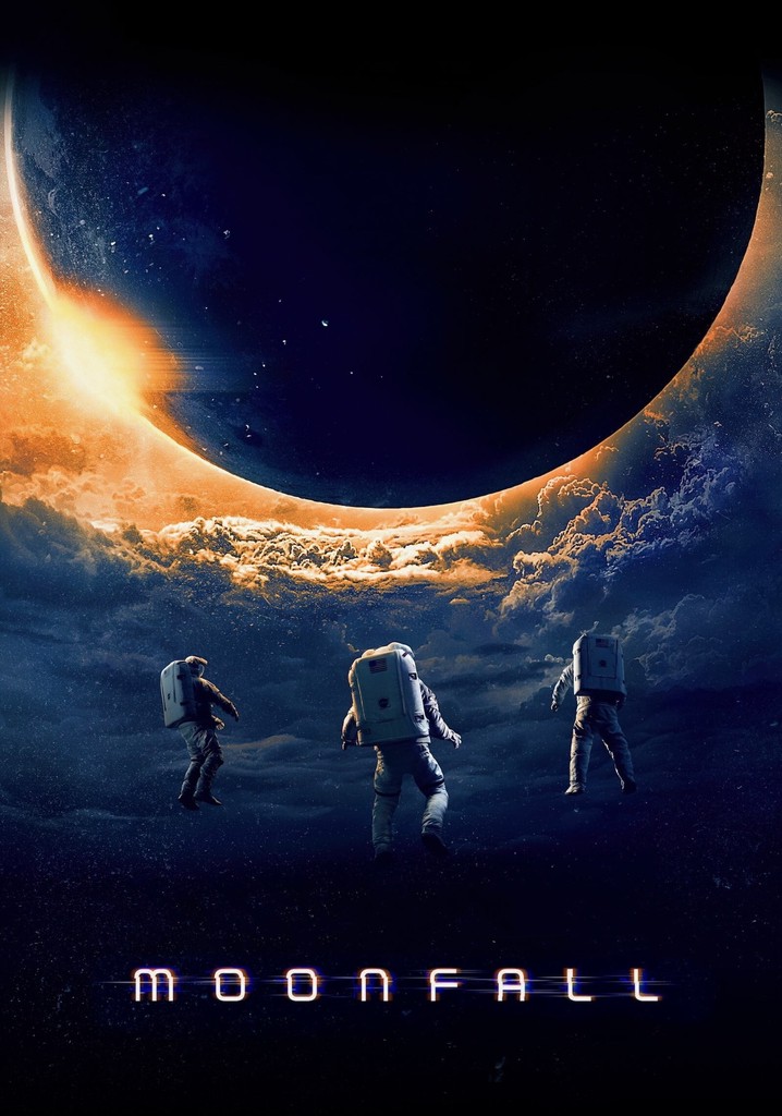 Moonfall streaming: where to watch movie online?