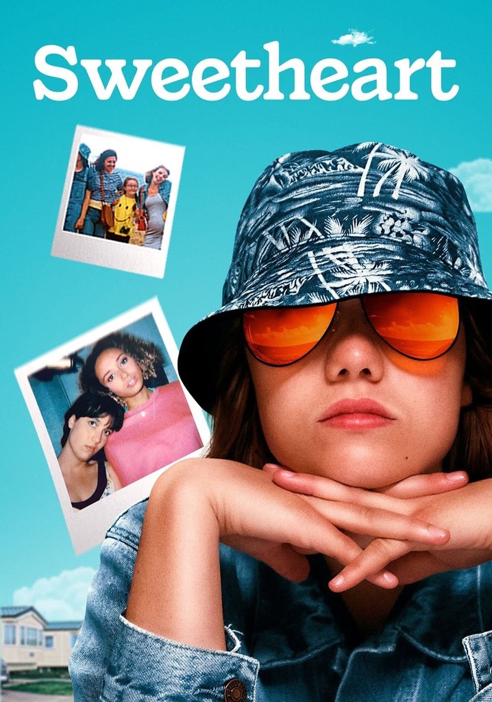 Où regarder Sweetheart en streaming complet et légal