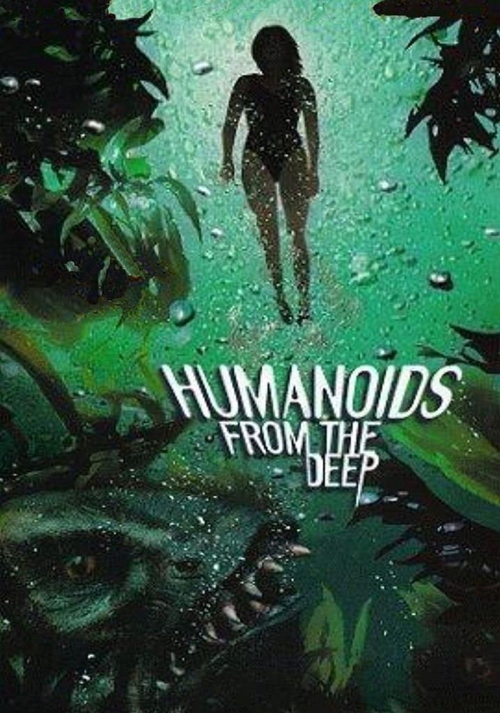 Humanoids from the Deep streaming: watch online